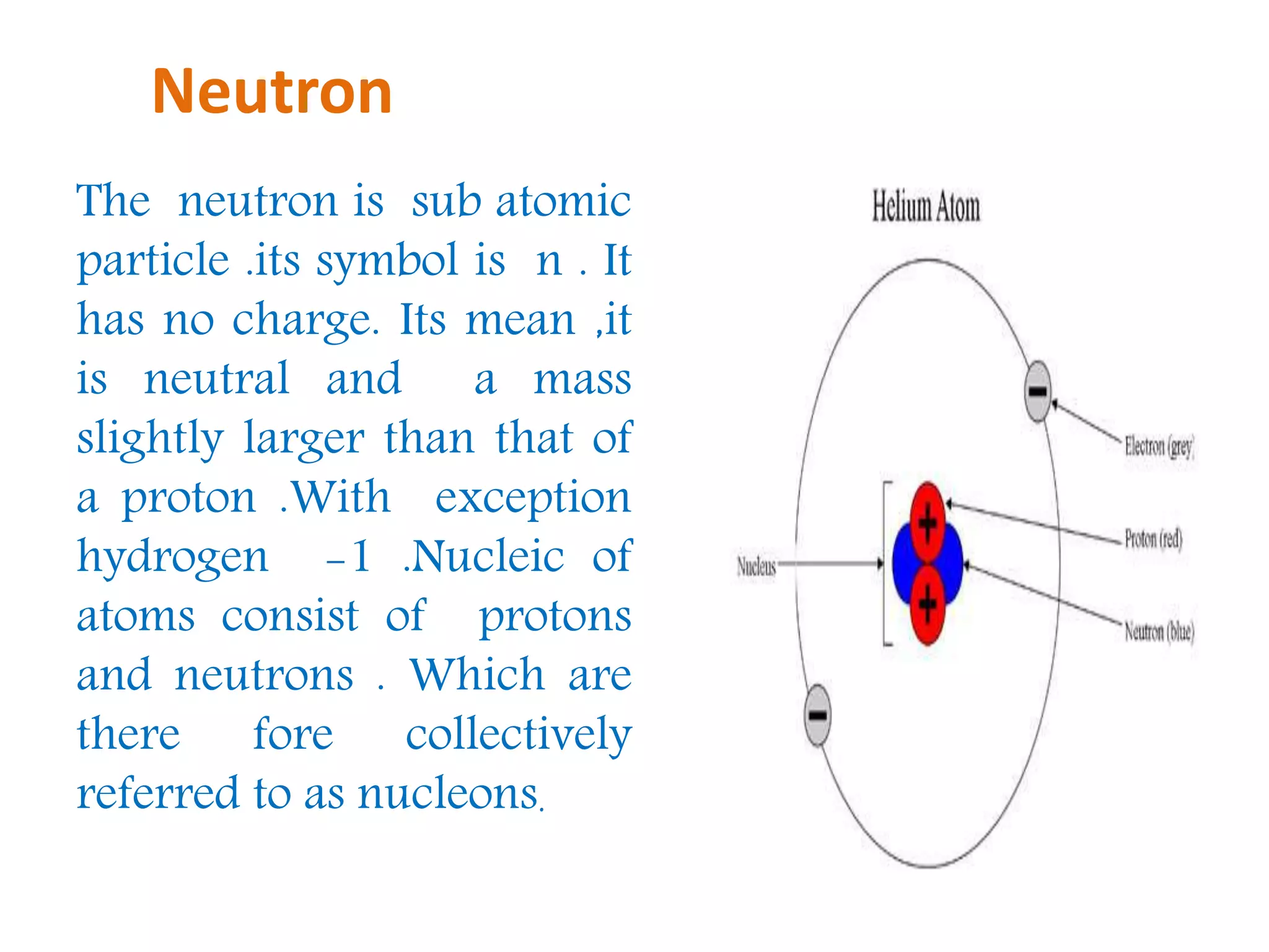 Electron,nutron,proton | PPTX