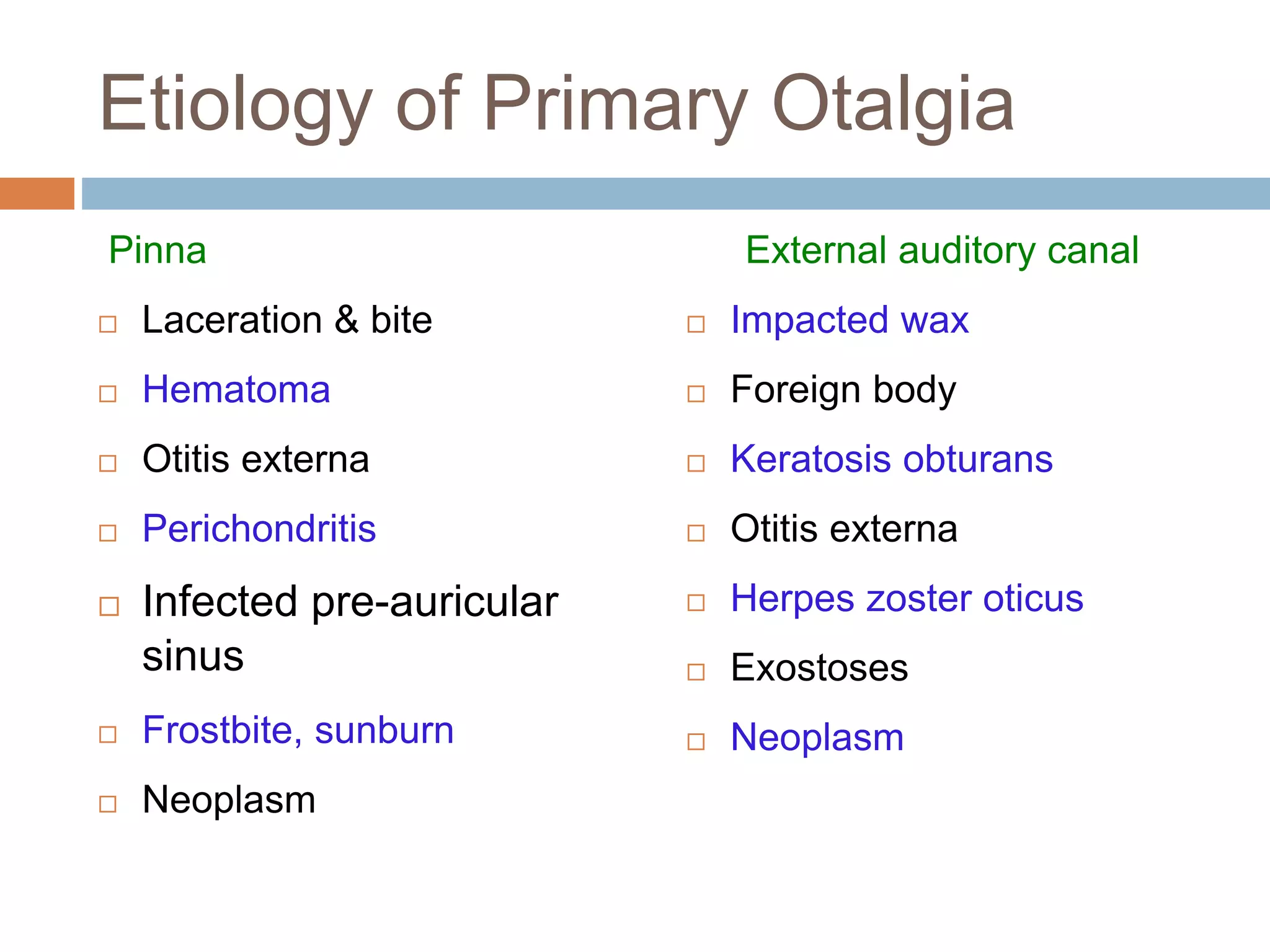 otalgia causes and management | PPTX