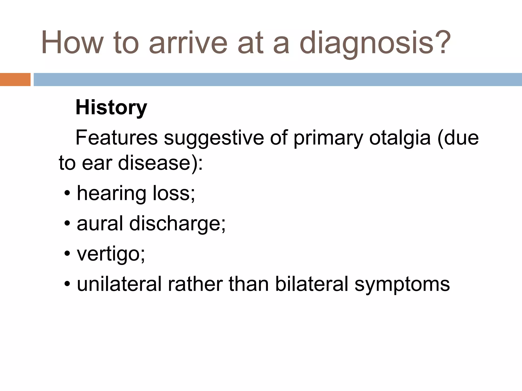 otalgia causes and management | PPTX