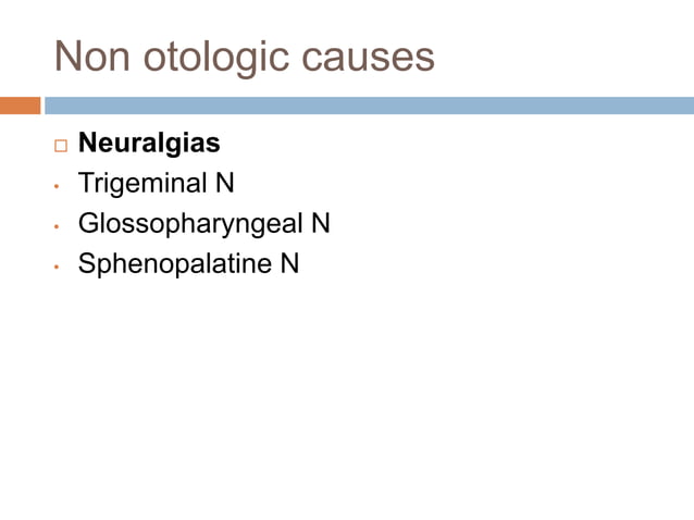 otalgia causes and management | PPTX | Ear, Nose and Throat Conditions ...