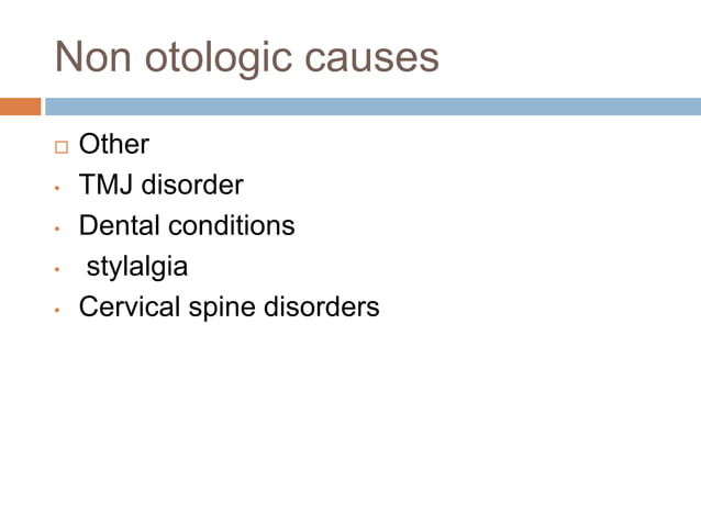 otalgia causes and management | PPTX | Ear, Nose and Throat Conditions ...