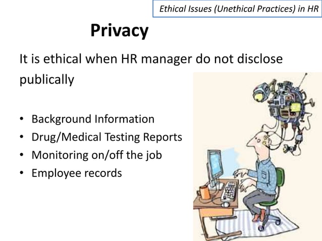 Ethical Issues in Human Resource Management | PPSX