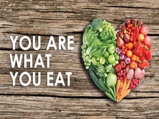 You are what you eat !!! | PPTX