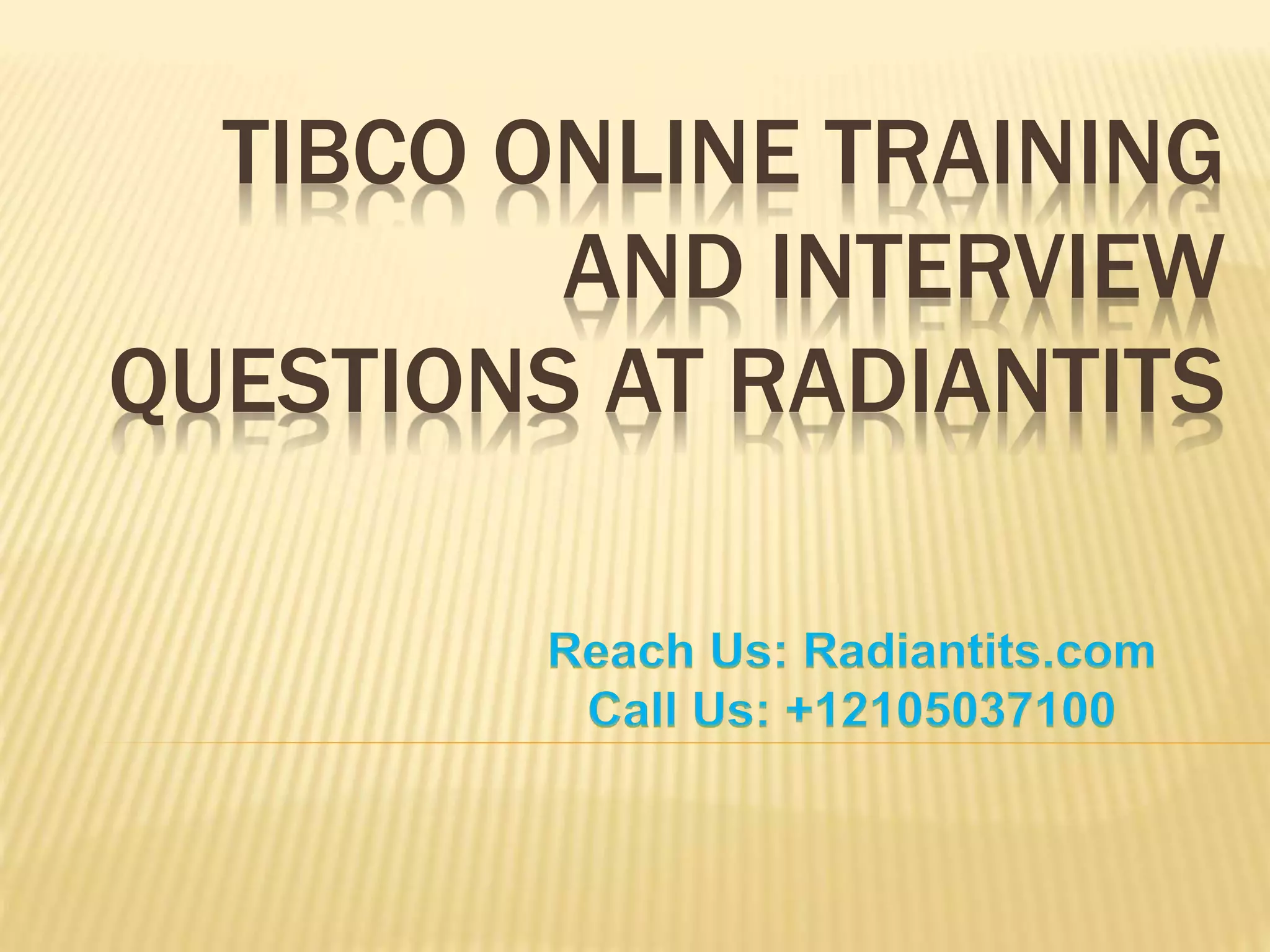 Tibco online training | PPT