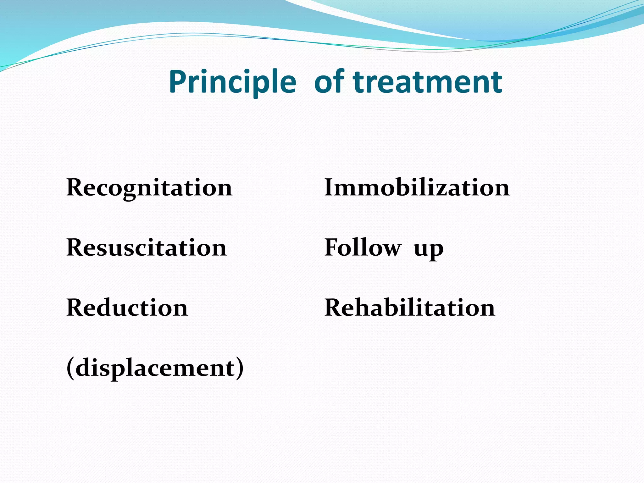 Principle of fracture management | PPTX