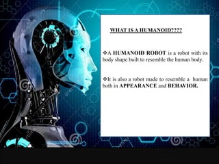 ANDRO HUMANOID ROBOTS | PPTX