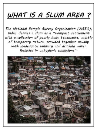 Slums Of India | PPTX