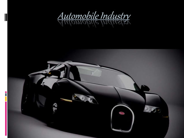 Automobile industry | PPT