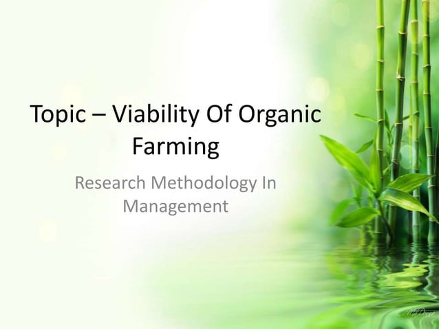 viability of organic farming | PPT