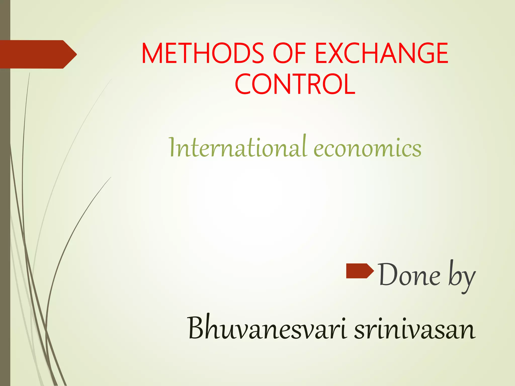 Method of Exchange control | PPTX