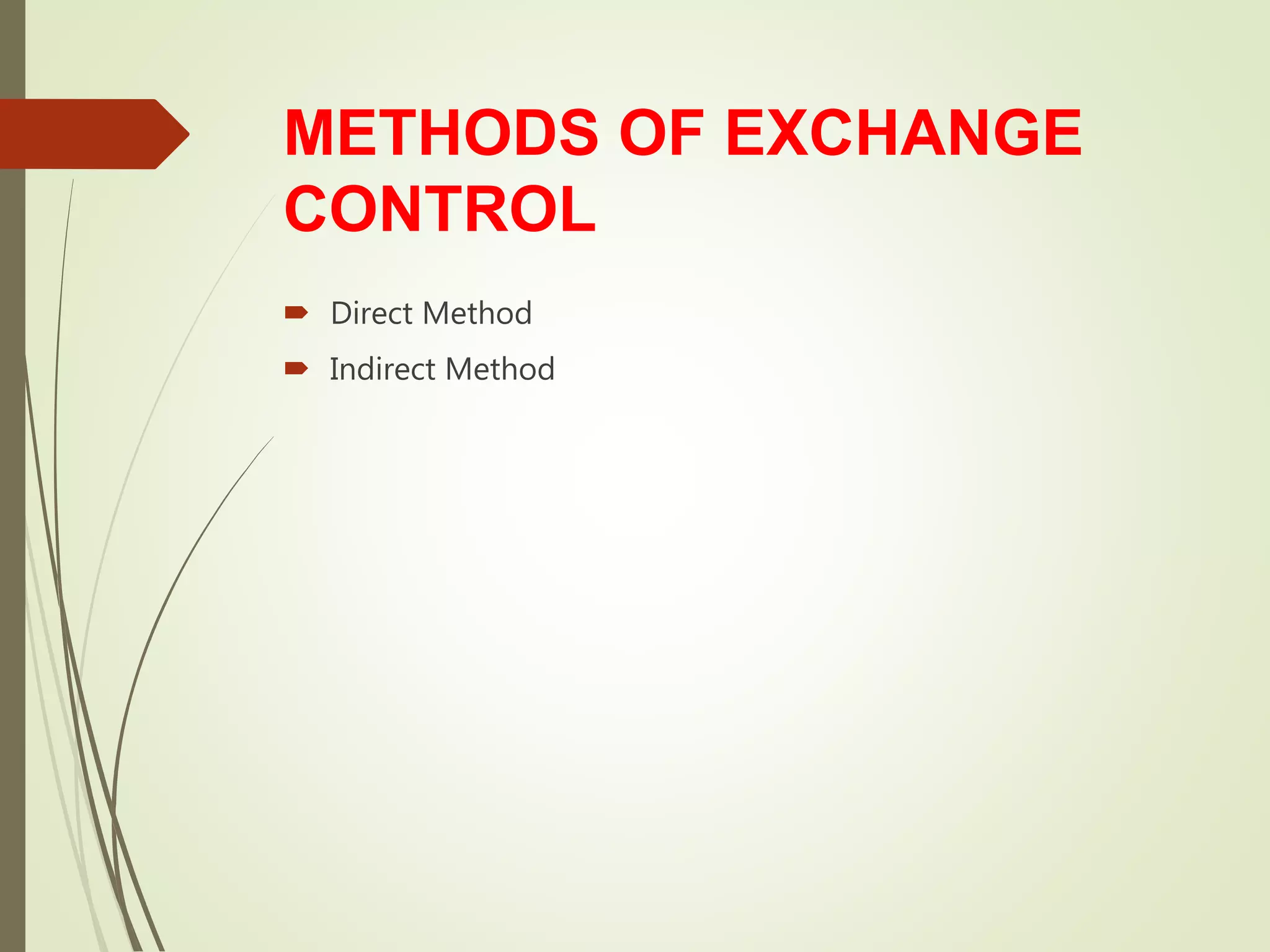 Method of Exchange control | PPTX