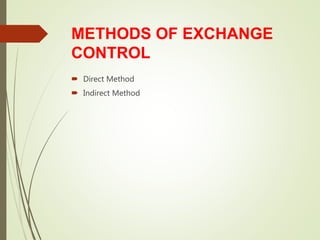 Method of Exchange control | PPTX