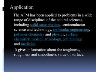 AFM (Atomic Force Microscopy) | PPTX
