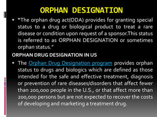 NEW POWER POINT PRESENTATION ON ORPHAN DISEASES AND DRUGS | PPTX