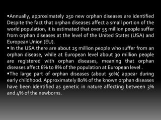NEW POWER POINT PRESENTATION ON ORPHAN DISEASES AND DRUGS | PPTX