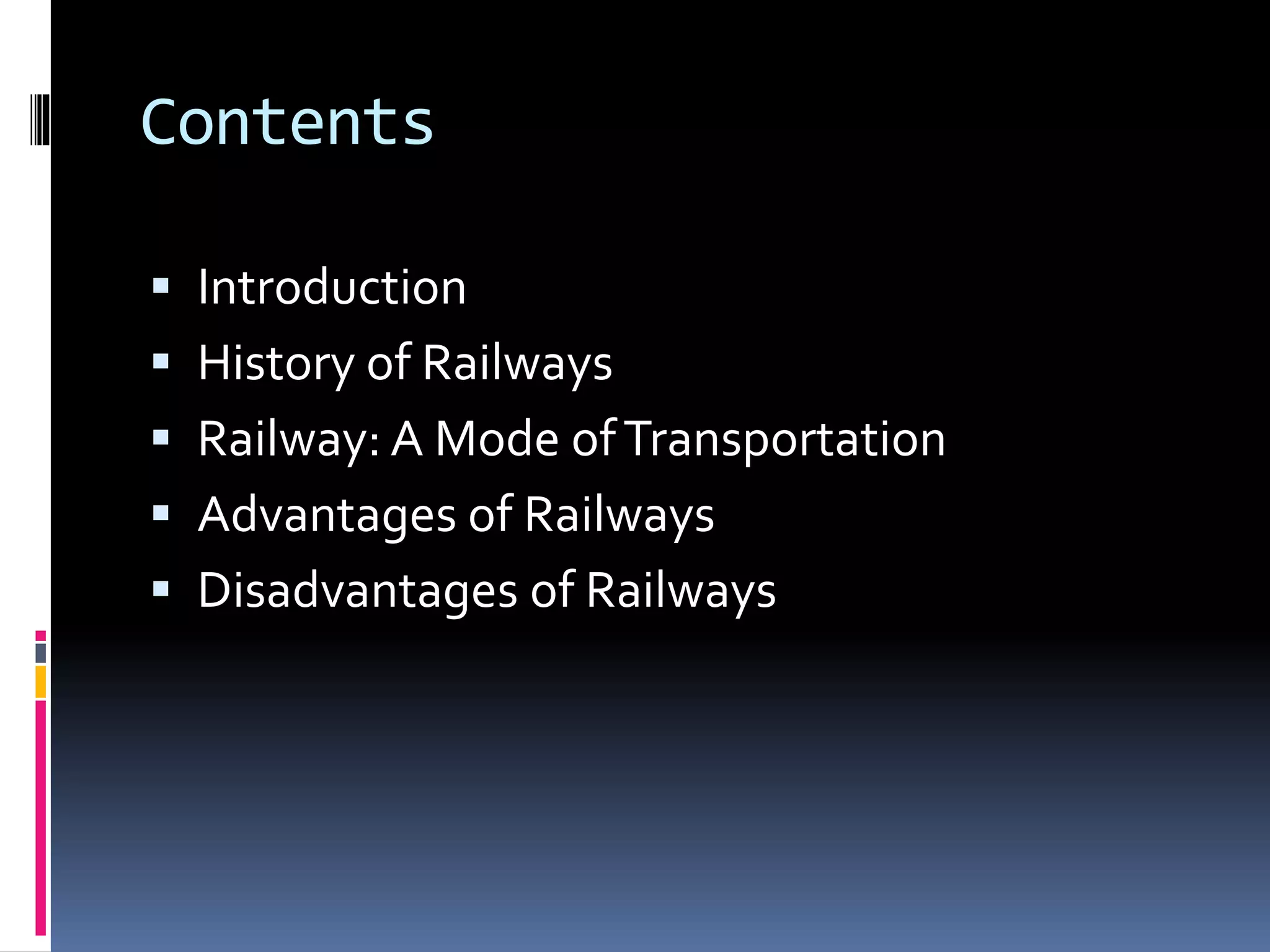 Railway: A Mode Of Transportation | PPTX