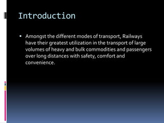 Railway: A Mode Of Transportation | PPTX