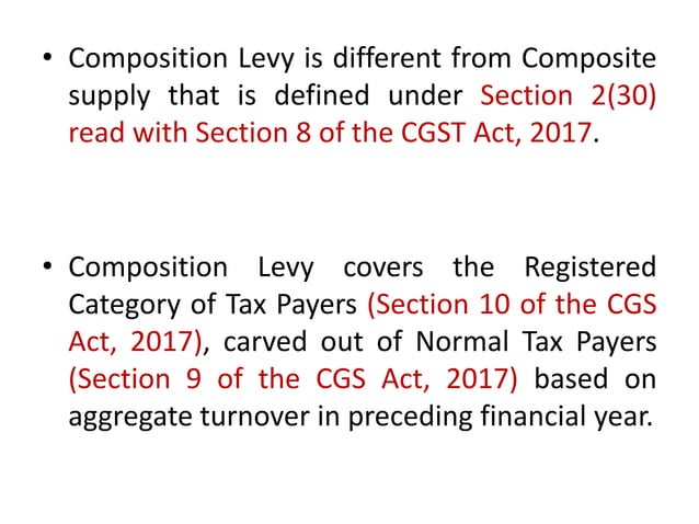 Normal Vs.Composition Levy in GST | PPTX | Commodities | Economy