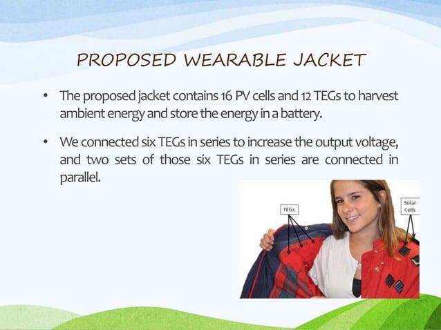 SOLAR AND THERMAL ENERGY HARVESTING WITH A WEARABLE JACKET | PPT