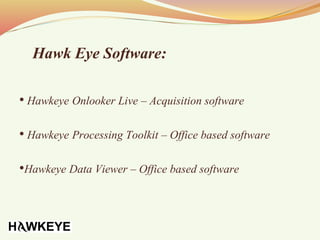 Hawk Eye- Venkat's ppt | PPT