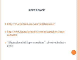 Seminar on Super capacitors | PPTX