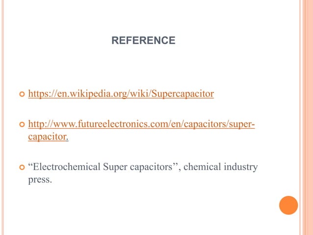 Seminar on Super capacitors | PPTX | Chemistry | Science