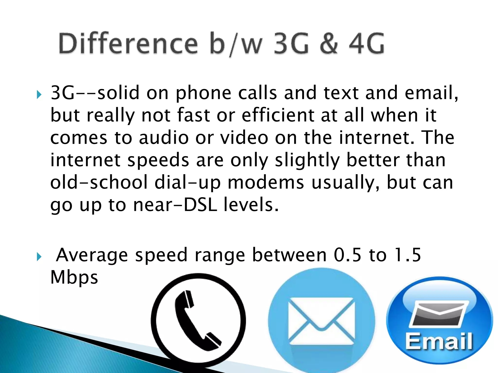 3G & 4G : Advantages and disadvantages | PPT