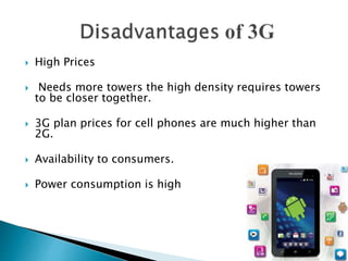 3G & 4G : Advantages and disadvantages | PPT