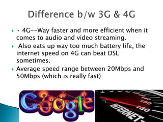 3G & 4G : Advantages and disadvantages | PPT