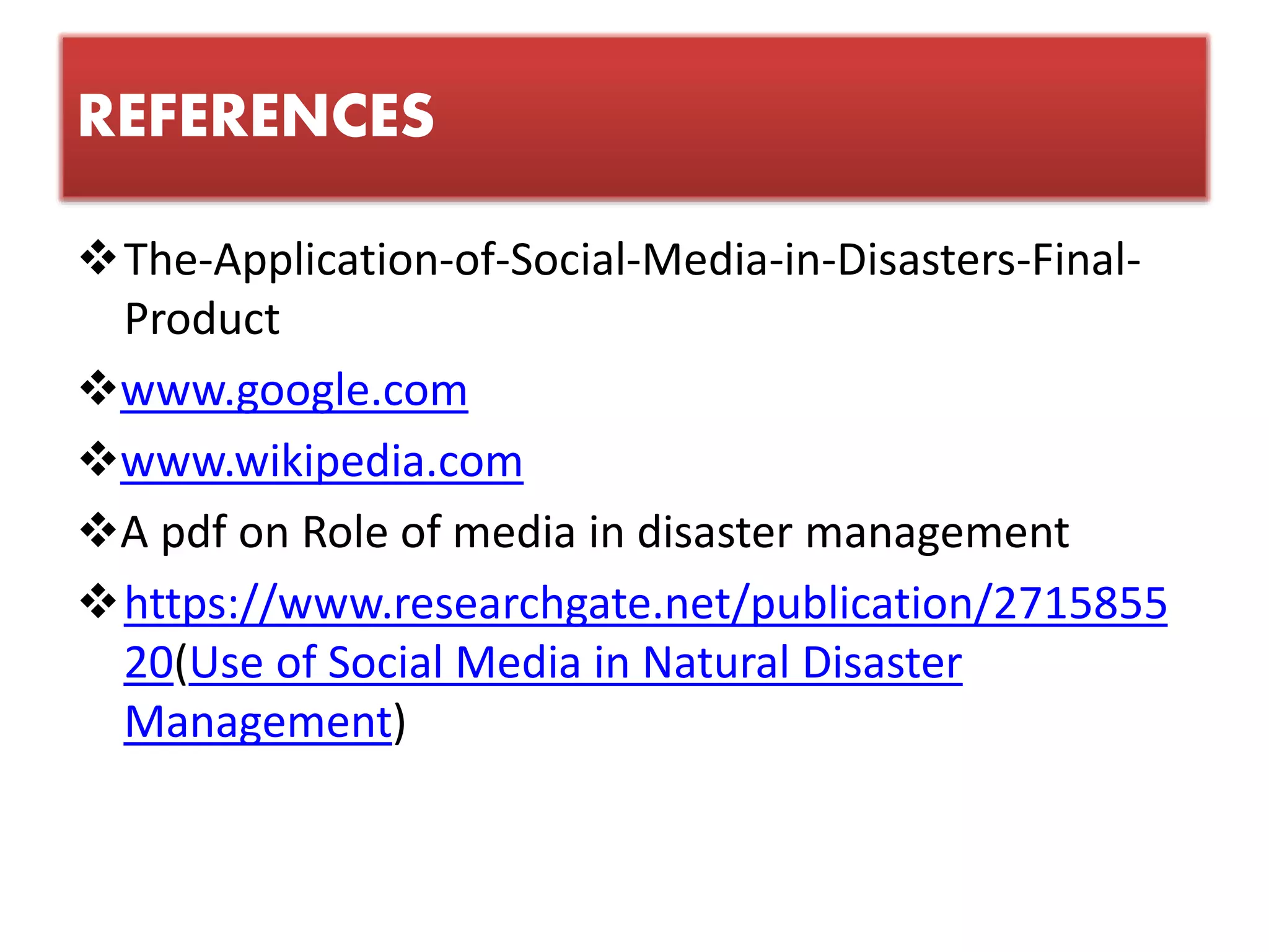 ROLE OF SOCIAL MEDIA IN DISASTER MANAGEMENT | PPTX