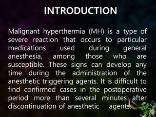 malignant hyperthermia (MH) | PPTX