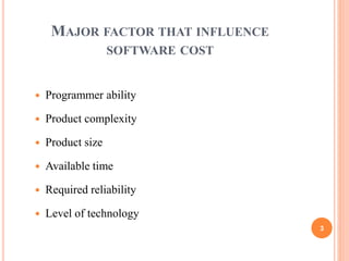 software cost factor | PPTX | Computer Software and Applications | Computing