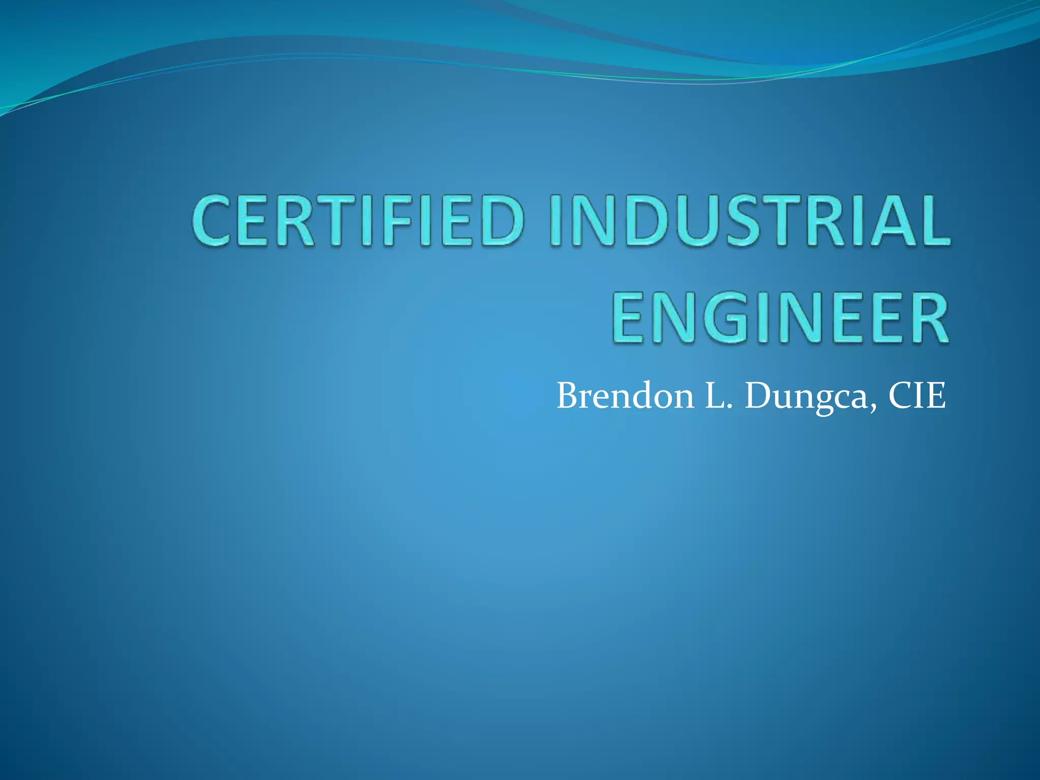 Certified Industrial Engineer | PPT