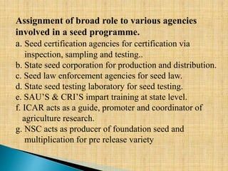 Development and management of seed programme -seed village concept | PPTX