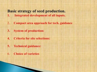 Development and management of seed programme -seed village concept | PPTX