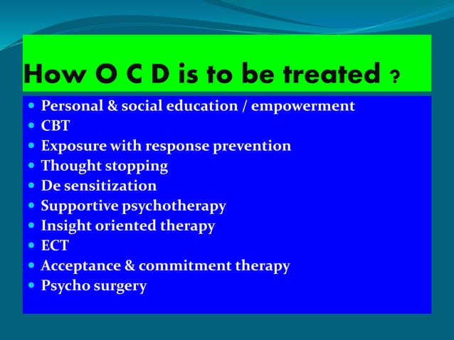 ocd -Obsessive compulsive Disorder | PPT