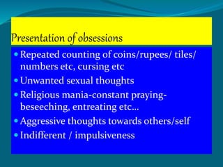 ocd -Obsessive compulsive Disorder | PPT