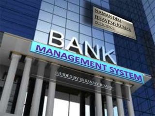 Bank Management System | PPT