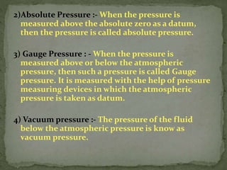 PROPERTIES OF FLUIDS & ITS PRESSURE MEASURMENTS | PPT