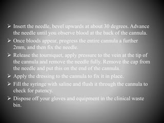 cannulation and introduction, sizes and site of cannula | PPTX