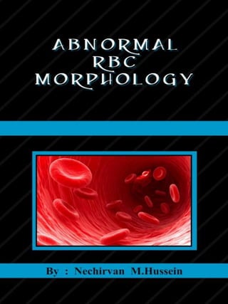 abnormal rbc morphology | PPTX