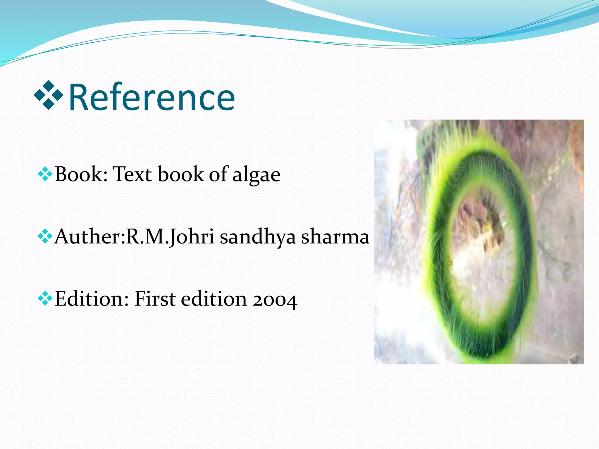 phycology-algal classification, thallus organization, reproduction | PPTX