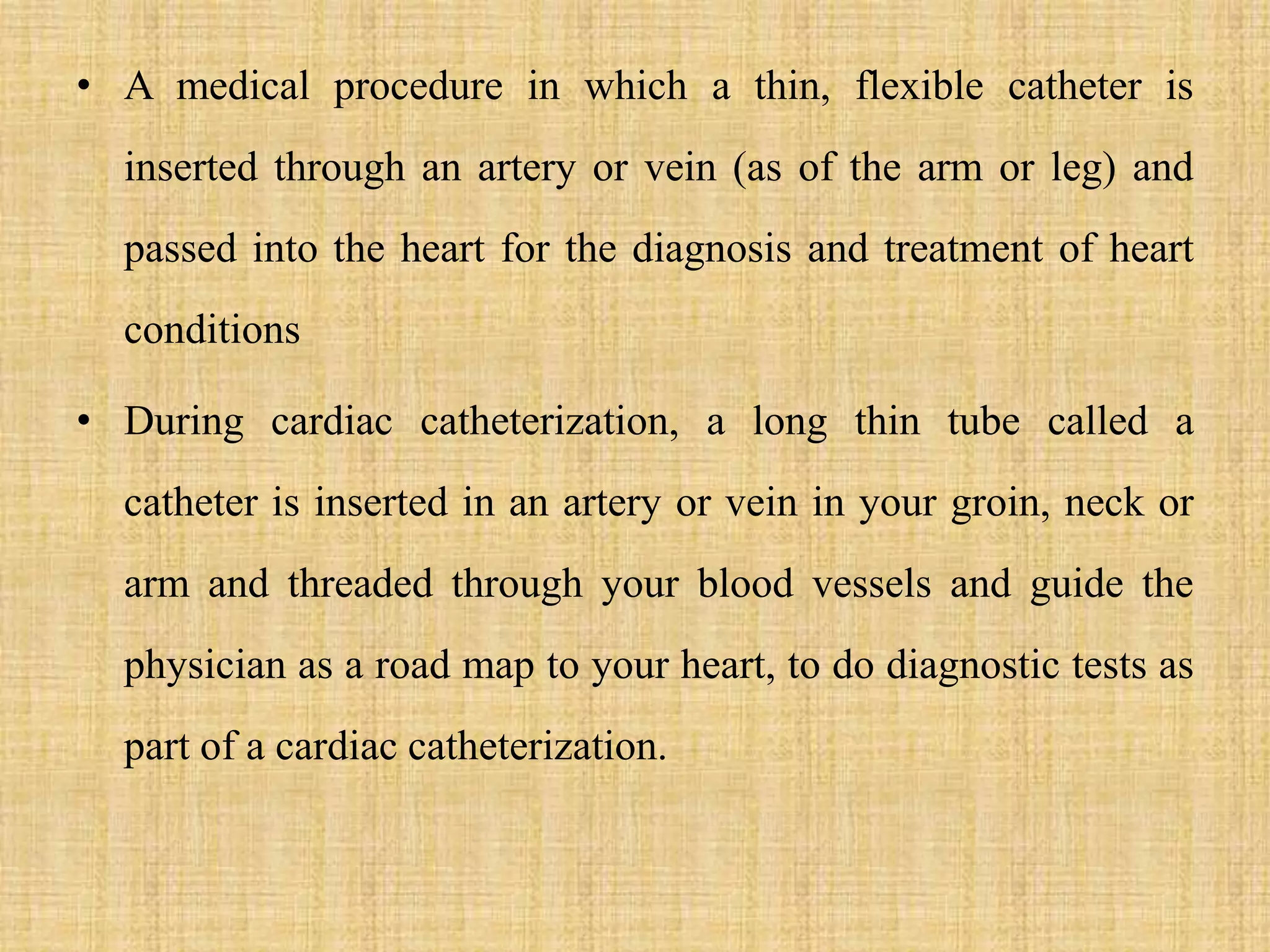 Cardiac Catherization | PPTX