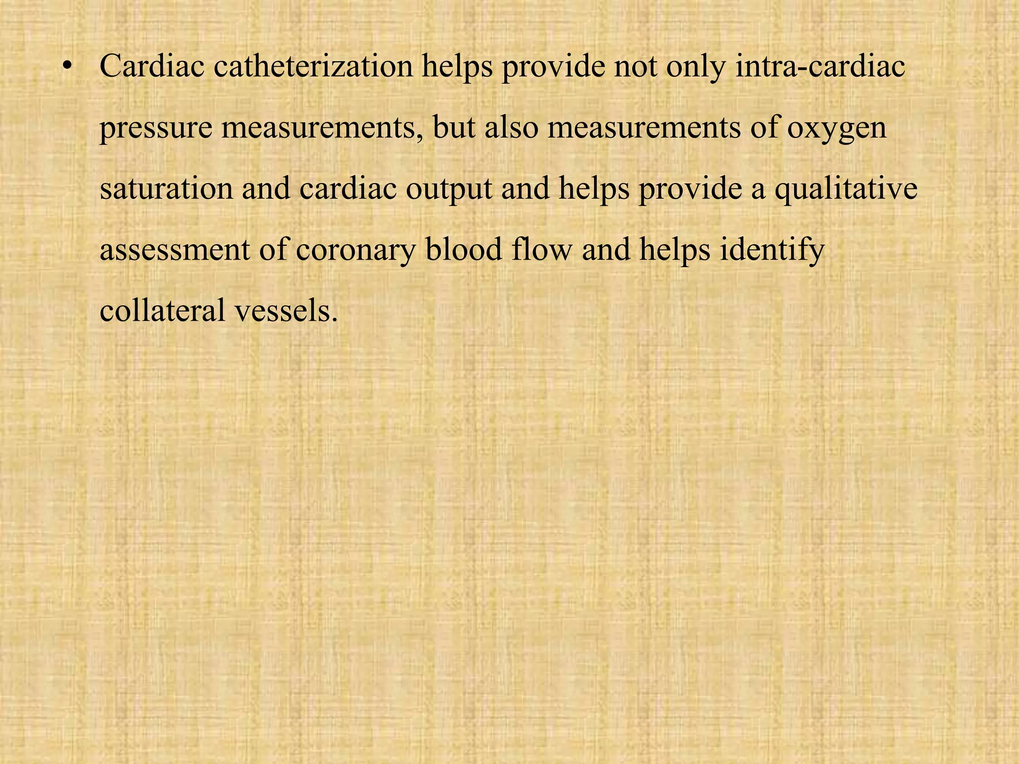 Cardiac Catherization | PPTX