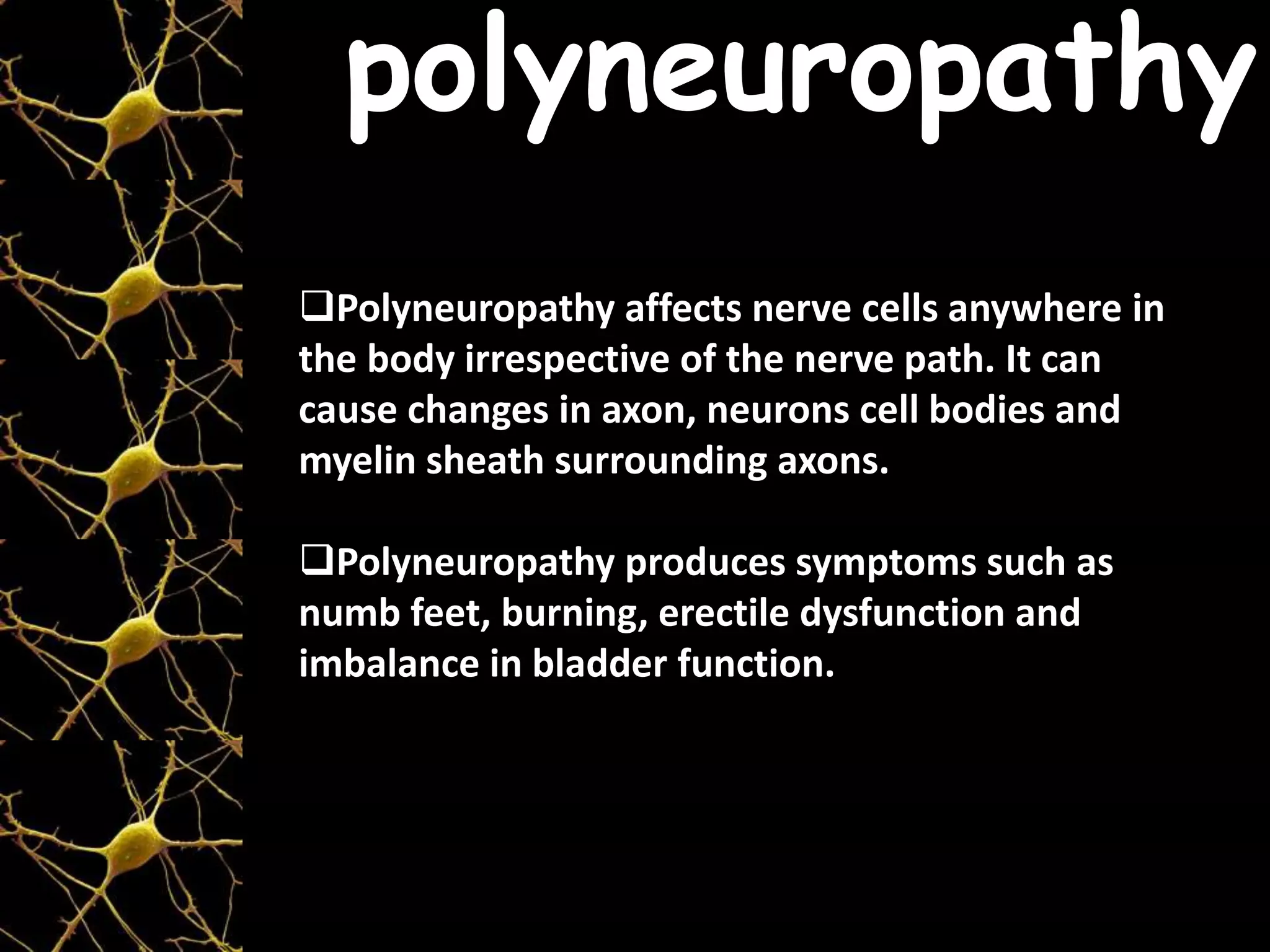 PERIPHERAL NEUROPATHY | PPTX