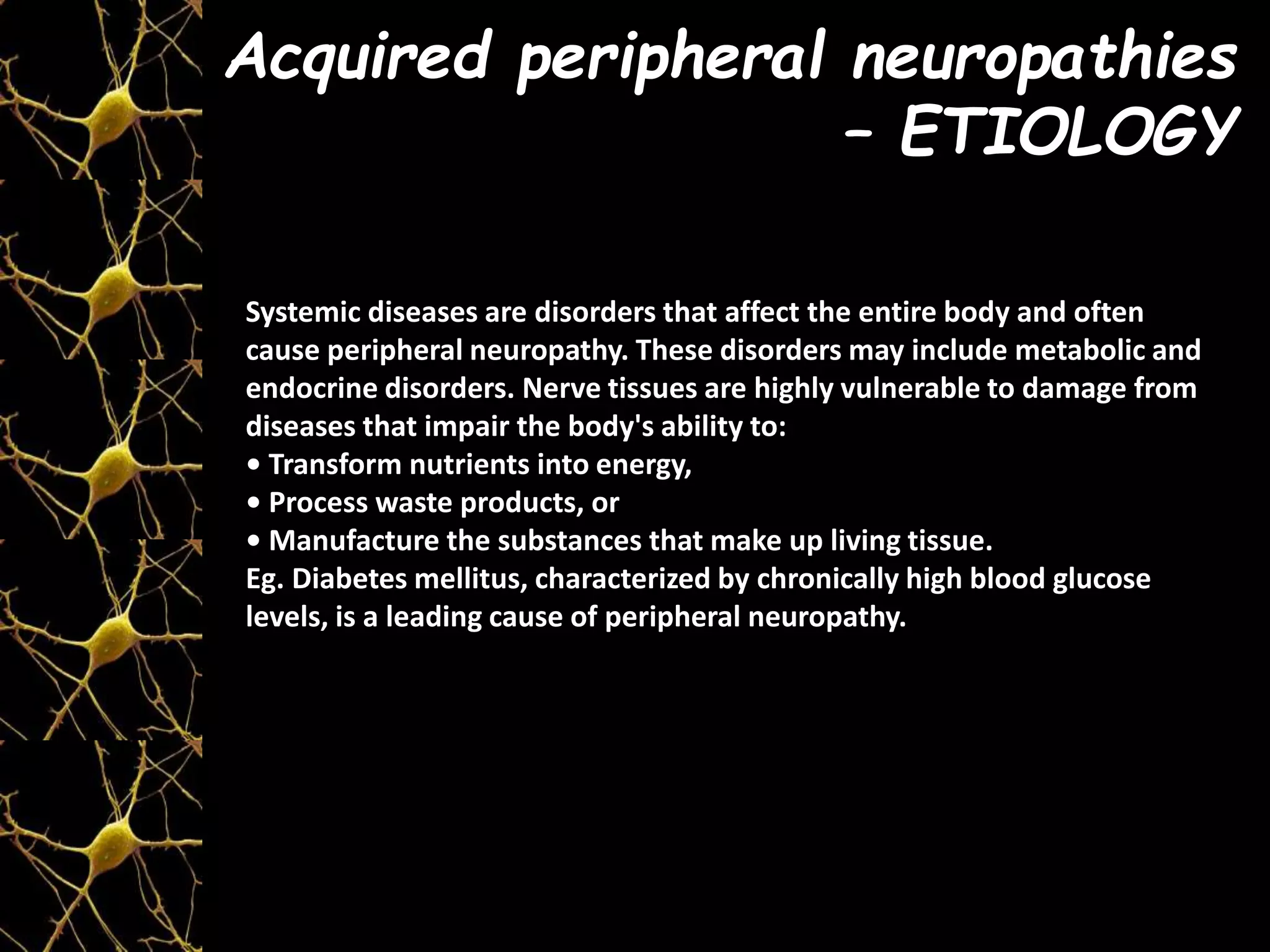 PERIPHERAL NEUROPATHY | PPTX