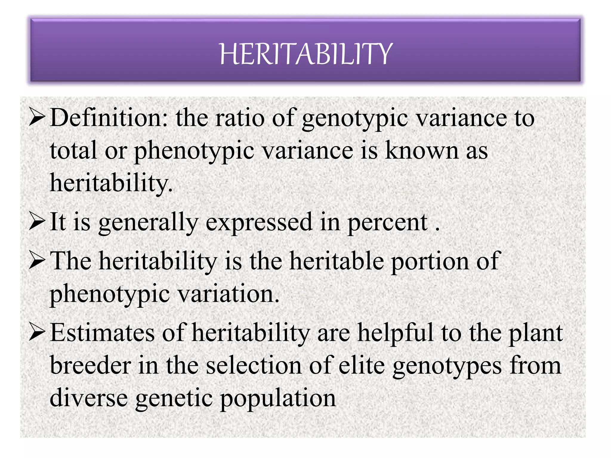 heritability, genetic advance ,G*E interaction | PPTX