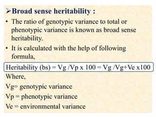 heritability, genetic advance ,G*E interaction | PPTX