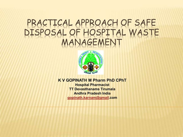 Practical Approach of safe Disposal of Hospital Waste Management | PPTX ...