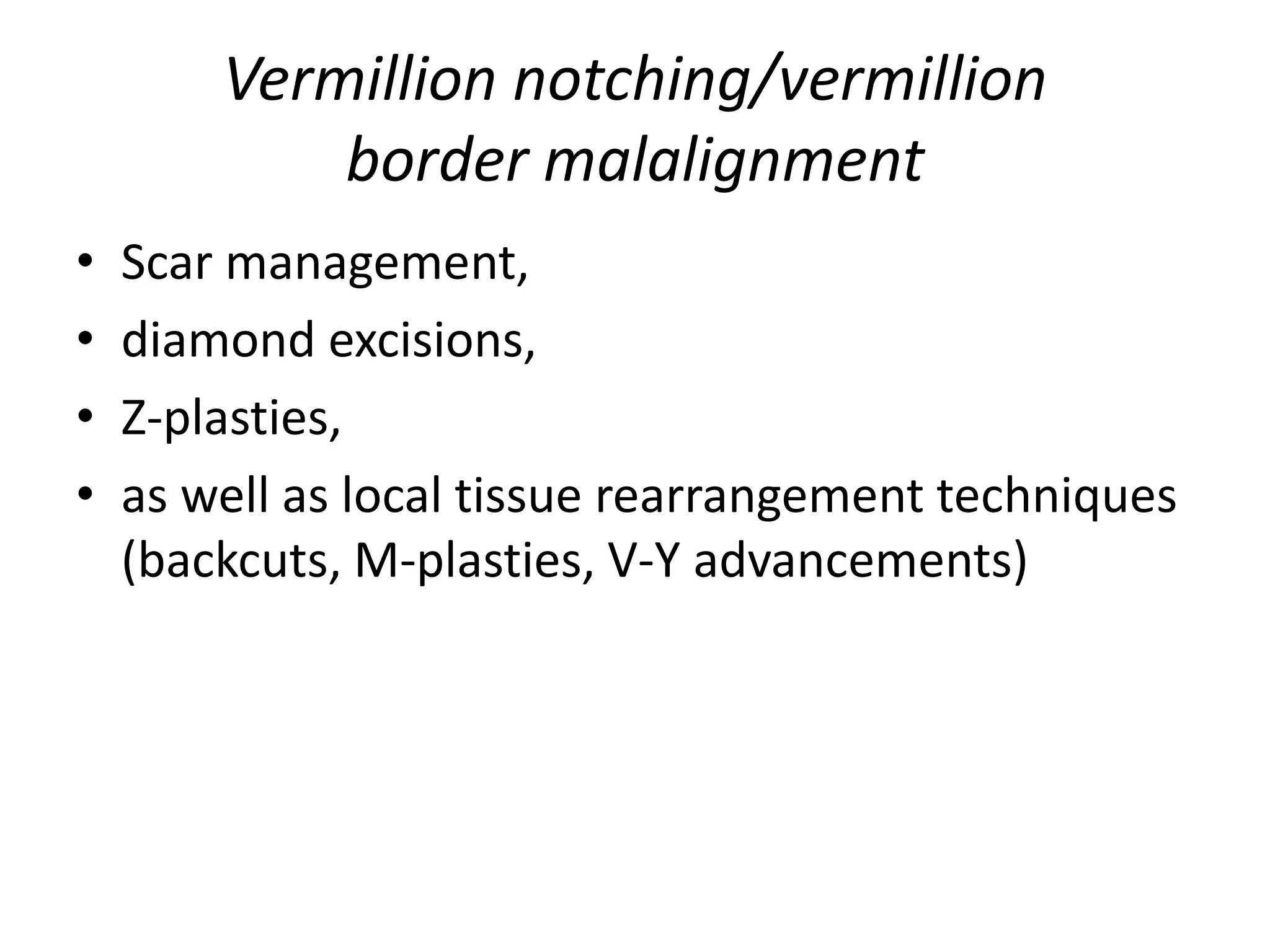 Secondary cleft lip deformities | PPTX